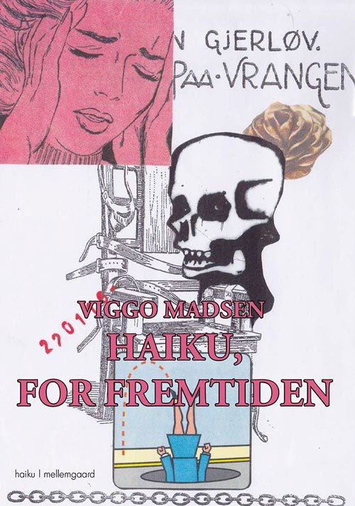 HAIKU, FOR FREMTIDEN - Digte - Forlaget mellemgaard