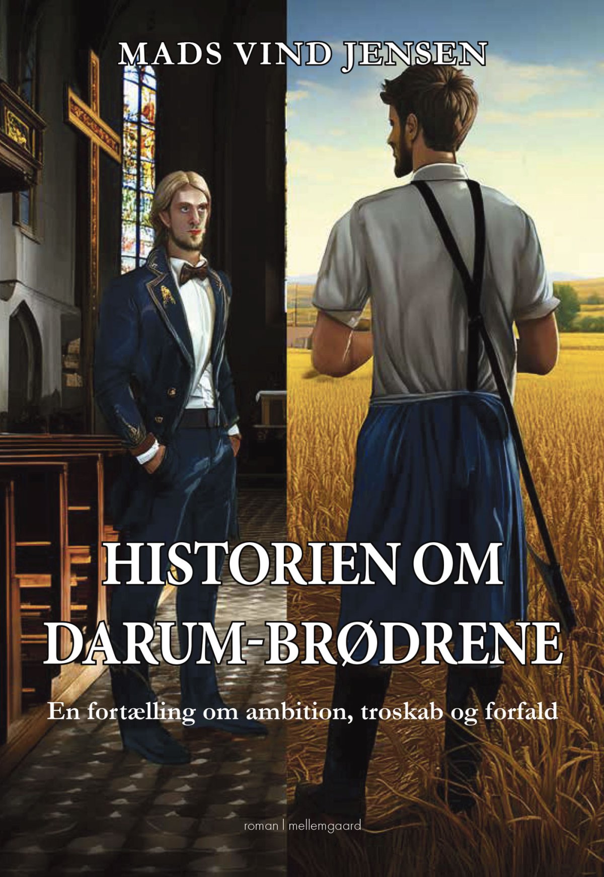 HISTORIEN OM DARUM-BRØDRENE - En fortælling om ambition, troskab og forfald - Skønlitteratur ...