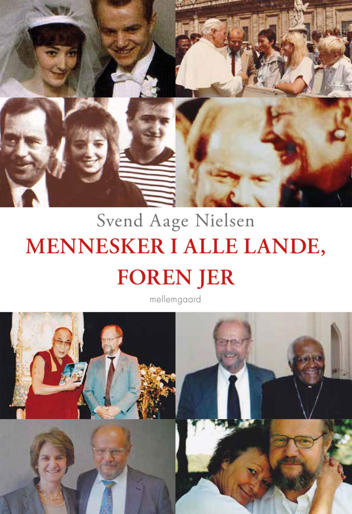 MENNESKER I ALLE LANDE, FOREN JER - Biografier og erindringer ...